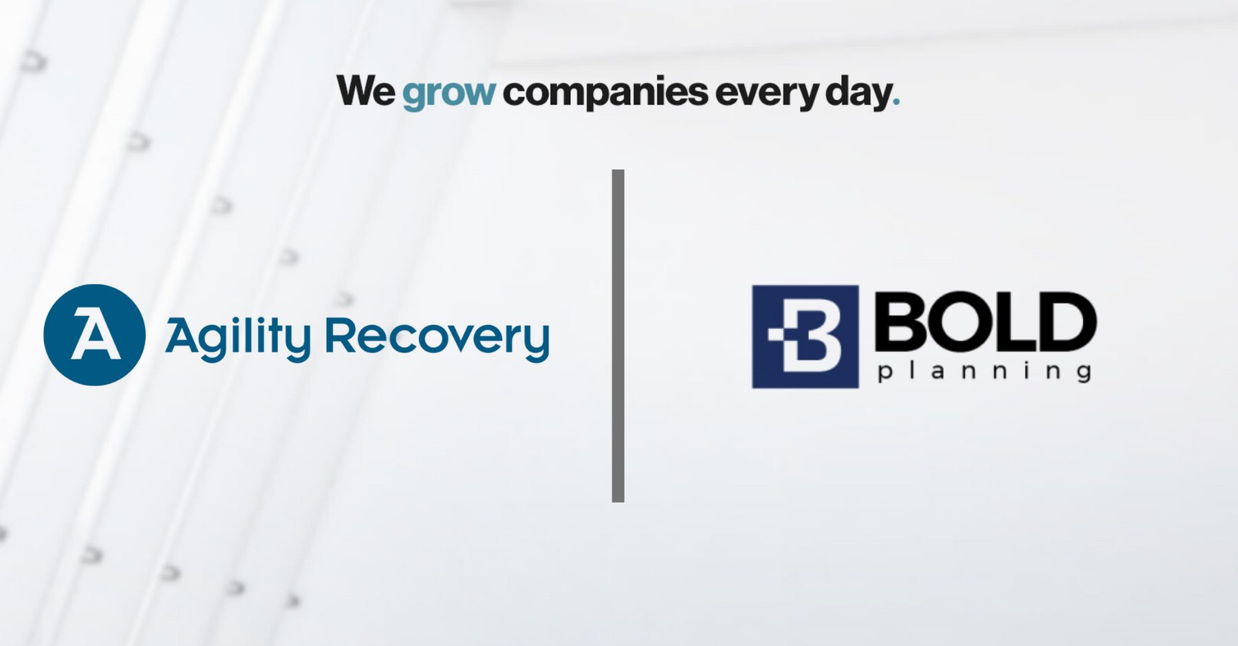 Agility Recovery Acquires BOLDplanning, the Leader in Web-Based ...