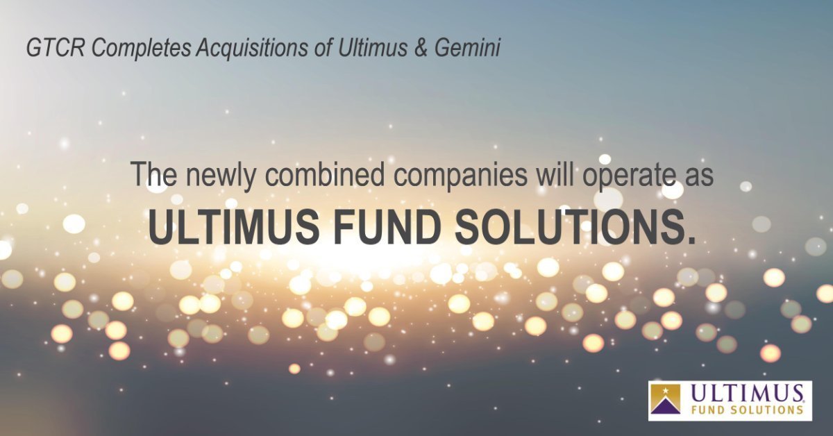GTCR Completes Acquisition of Ultimus and Companies